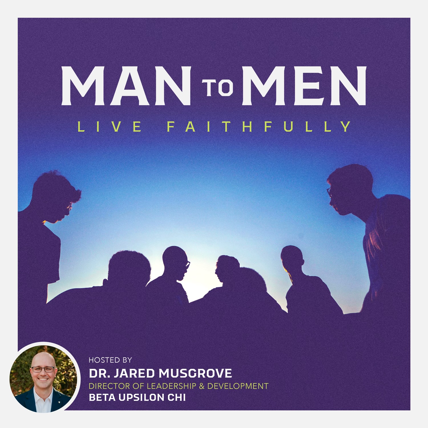 Man to Men Podcast - Beta Upsilon Chi Fraternity